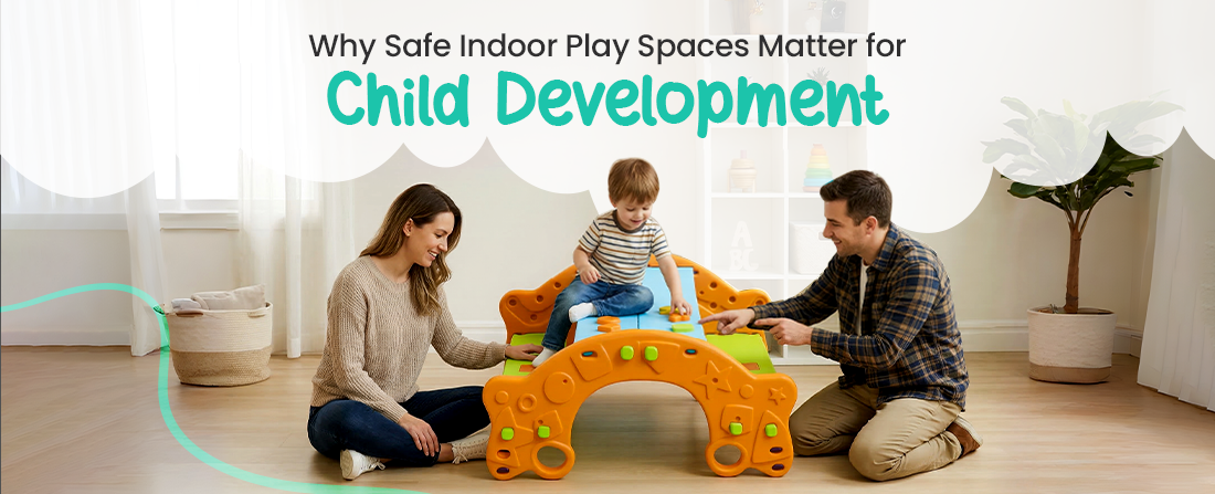 Why Safe Indoor Play Spaces Matter for Child Development – Ok Play India